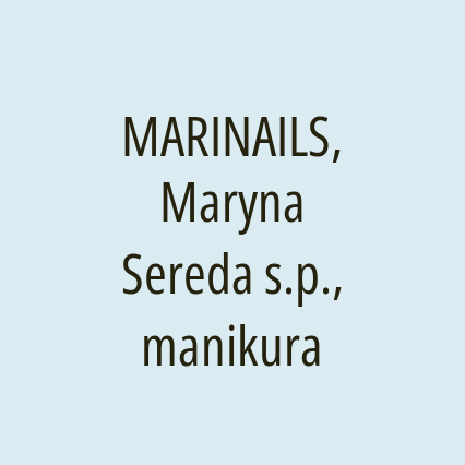 MARINAILS, Maryna Sereda s.p., manikura