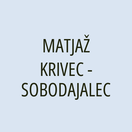 MATJAŽ KRIVEC - SOBODAJALEC
